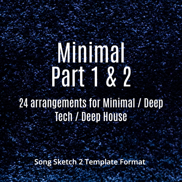 Minimal / Deep Tech Arrangement Templates – XY StudioTools Minimal / Deep Tech Arrangement Templates – XY StudioTools